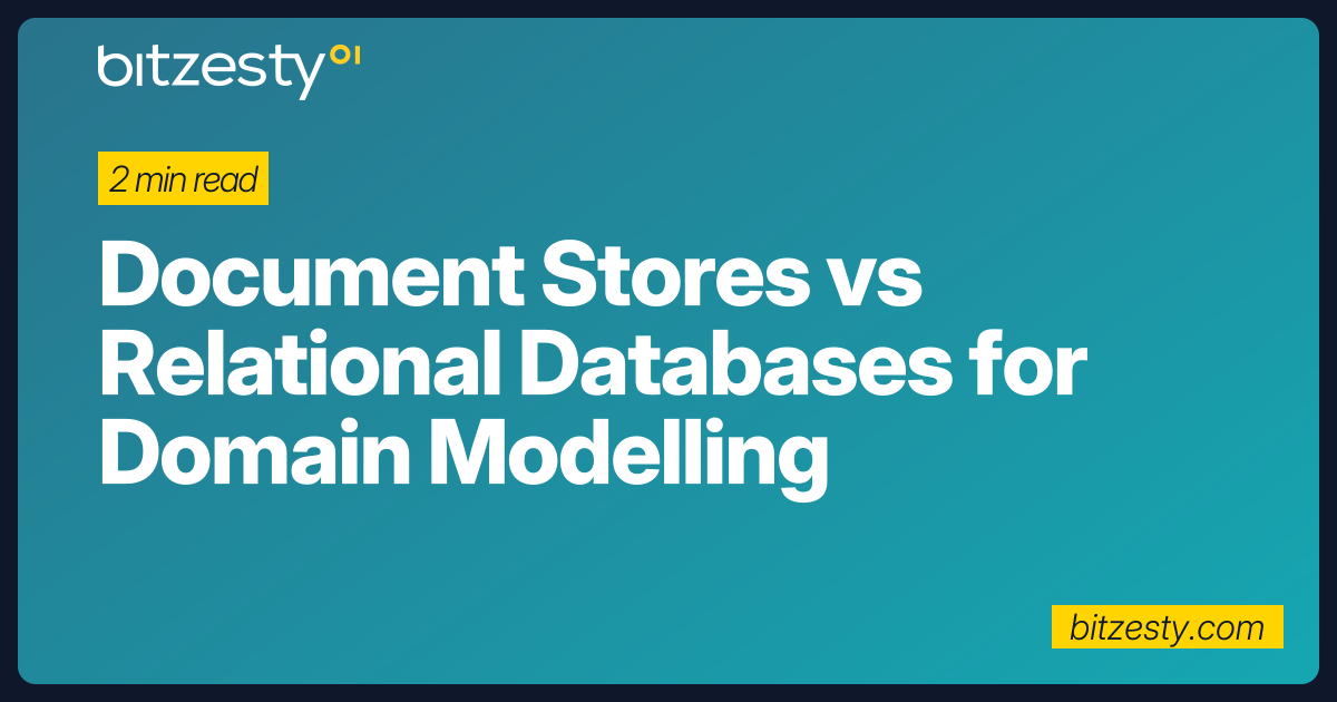Document Stores vs Relational Databases for Domain Modelling | Software ...