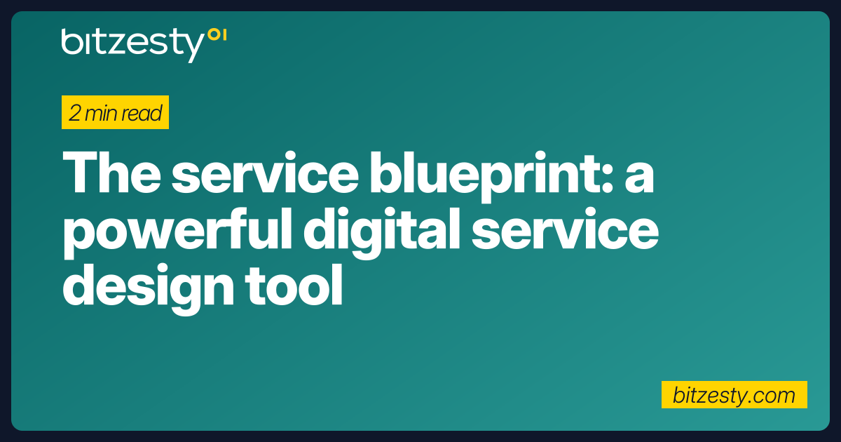 The service blueprint: a powerful digital service design tool ...