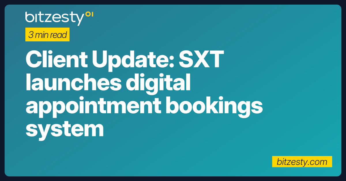 Client Update: SXT launches digital appointment bookings system | Software Development Company ...