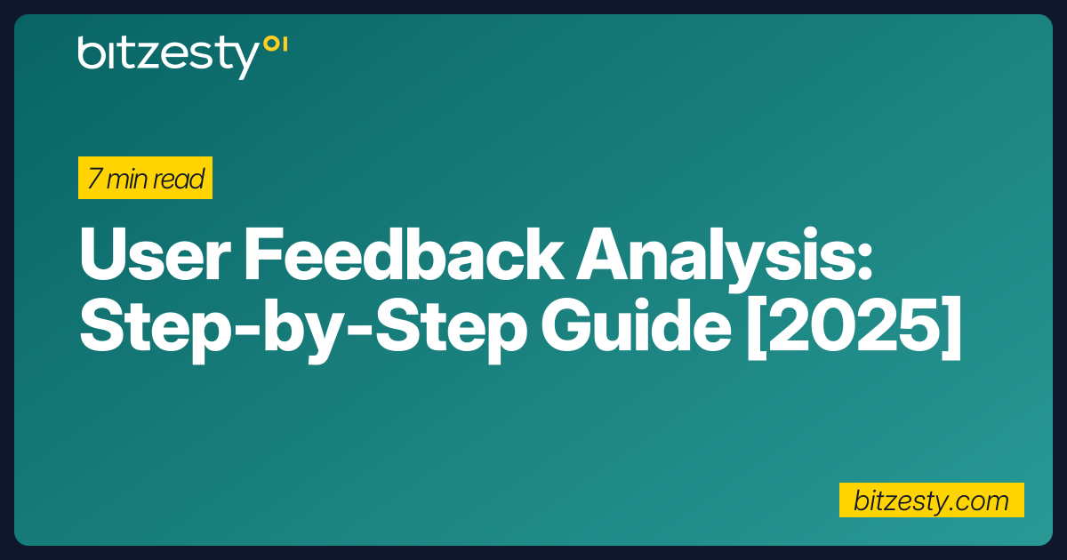 User Feedback Analysis: Step-by-Step Guide [2025] | Software ...