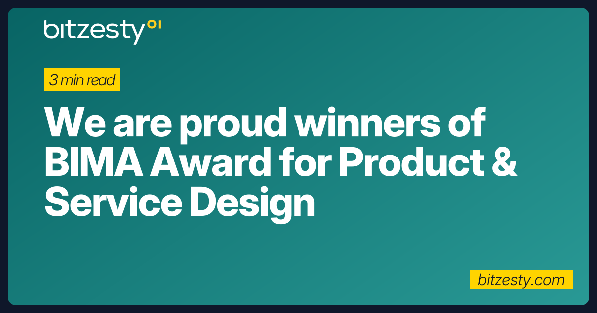 We are proud winners of BIMA Award for Product & Service Design ...