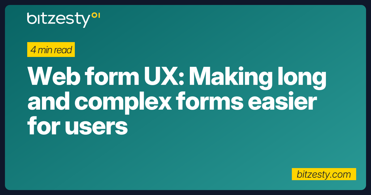 Web form UX: Making long and complex forms easier for users | Software ...