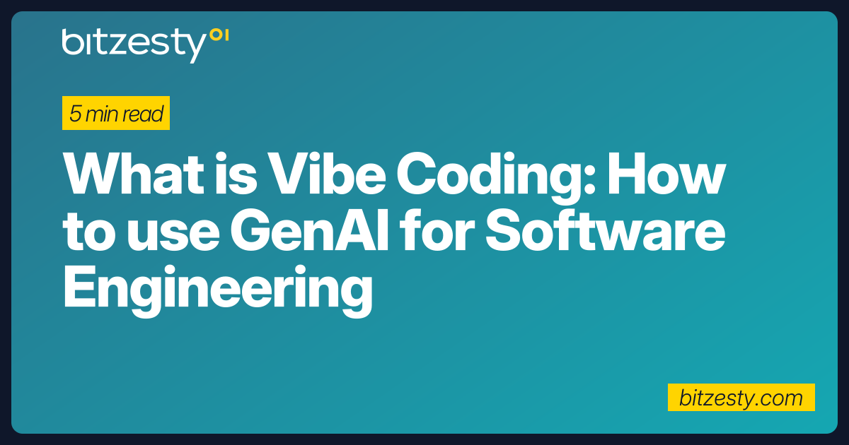 What is Vibe Coding: How to use GenAI for Software Engineering | Software Development Company ...