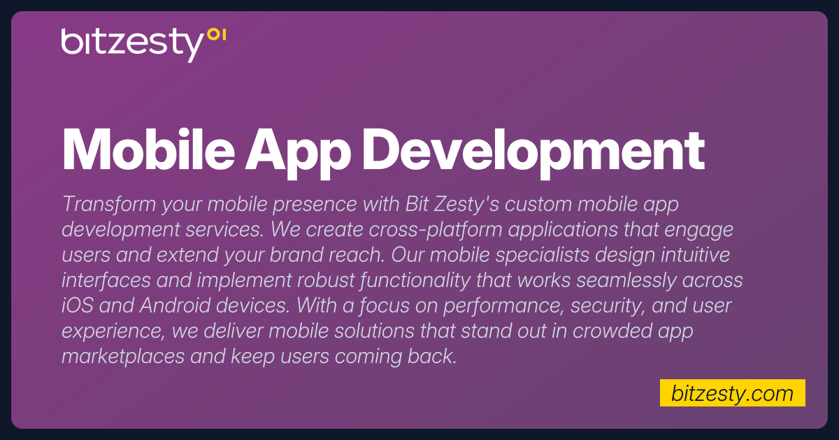 Mobile App Development | Software Development Company | Bit Zesty