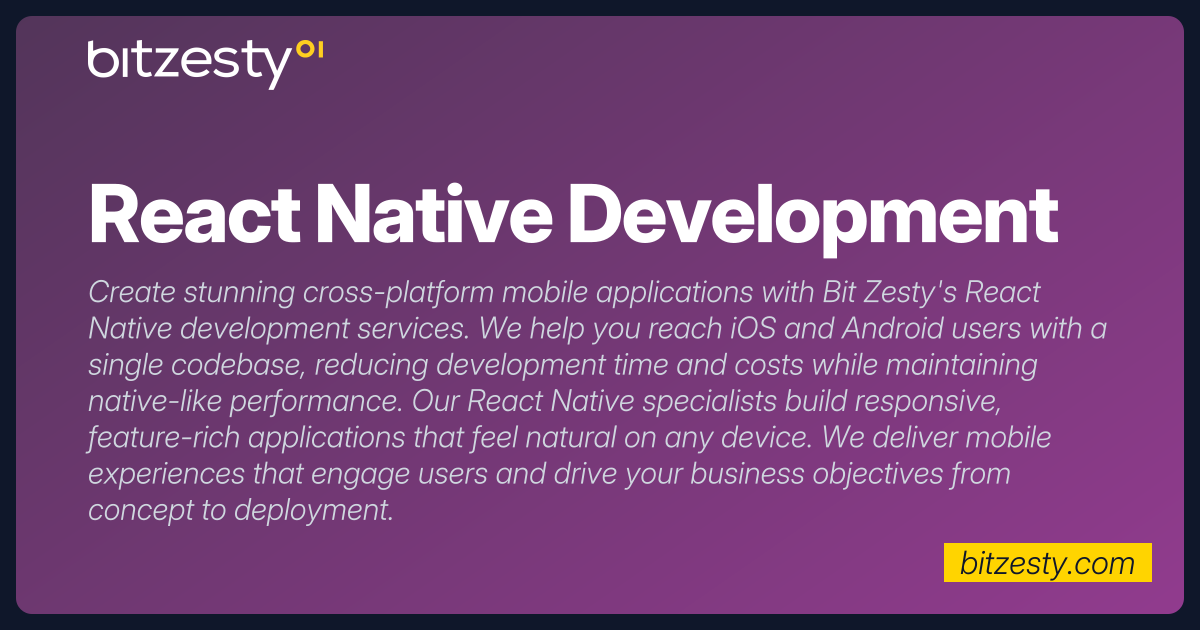 React Native Development | Software Development Company | Bit Zesty